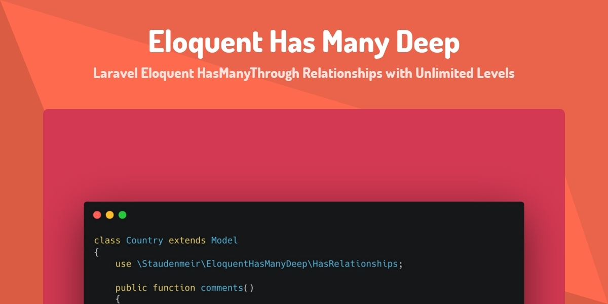 Eloquent Has Many Deep - Laravel Eloquent HasManyThrough Relationships ... Eloquent Has Many Deep - Laravel Eloquent HasManyThrough Relationships ...